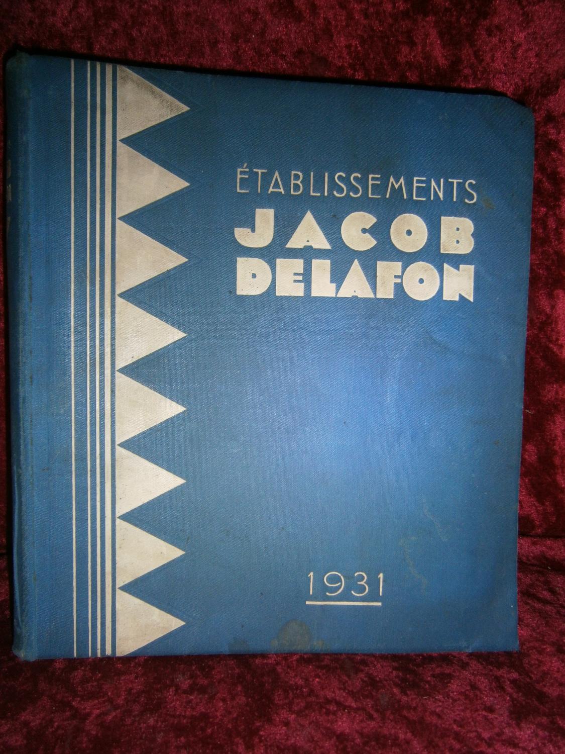 Etablissements JACOB DELAFON . CATALOGUE GÈNÈRAL . Mai 1931 par JACOB ...