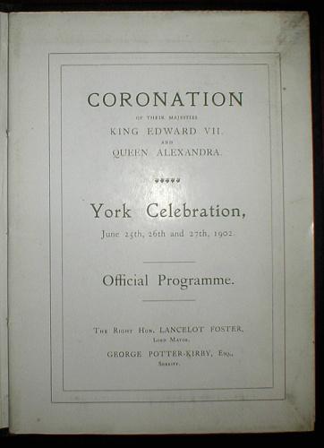 Coronation of their majesties King Edward VII and Queen Alexandra. York ...