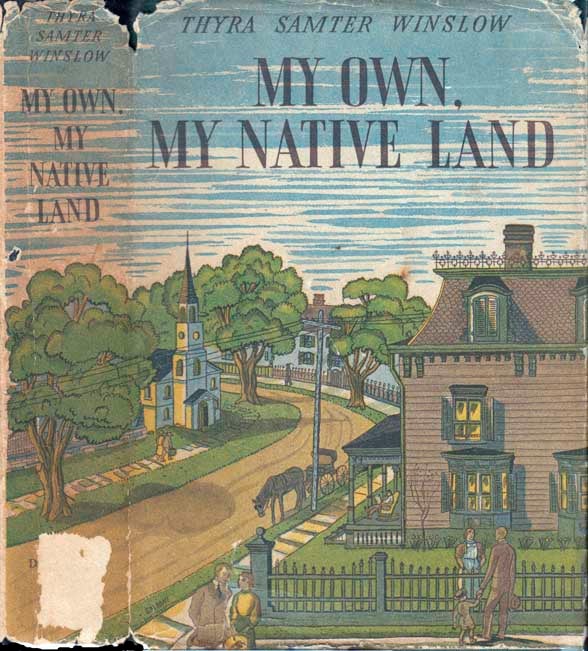 My Own My Native Land by WINSLOW, Thyra Samter: (1935) | Babylon ...