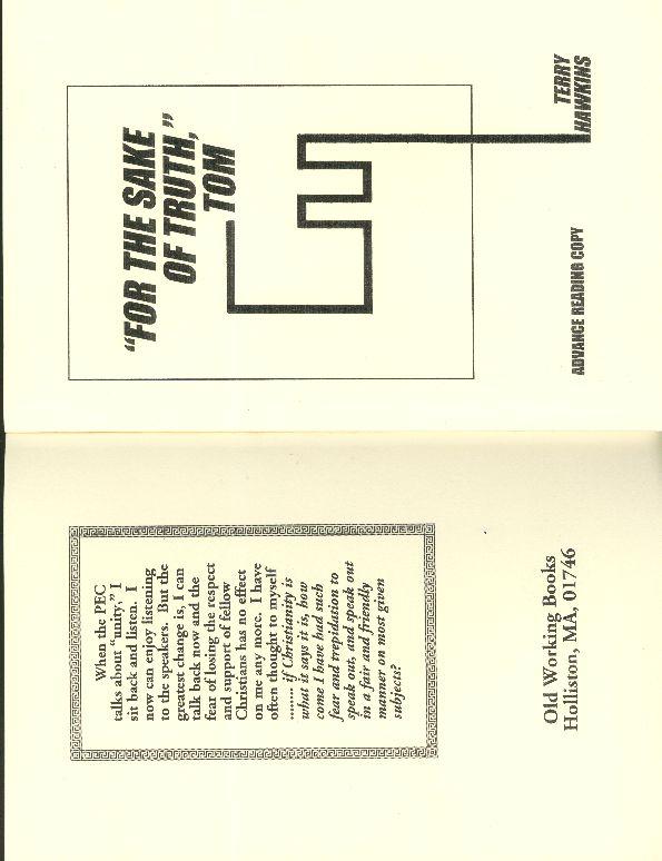 FOR THE SAKE OF TRUTH, TOM. by Hawkins, Terry [pseud. Marinus ...