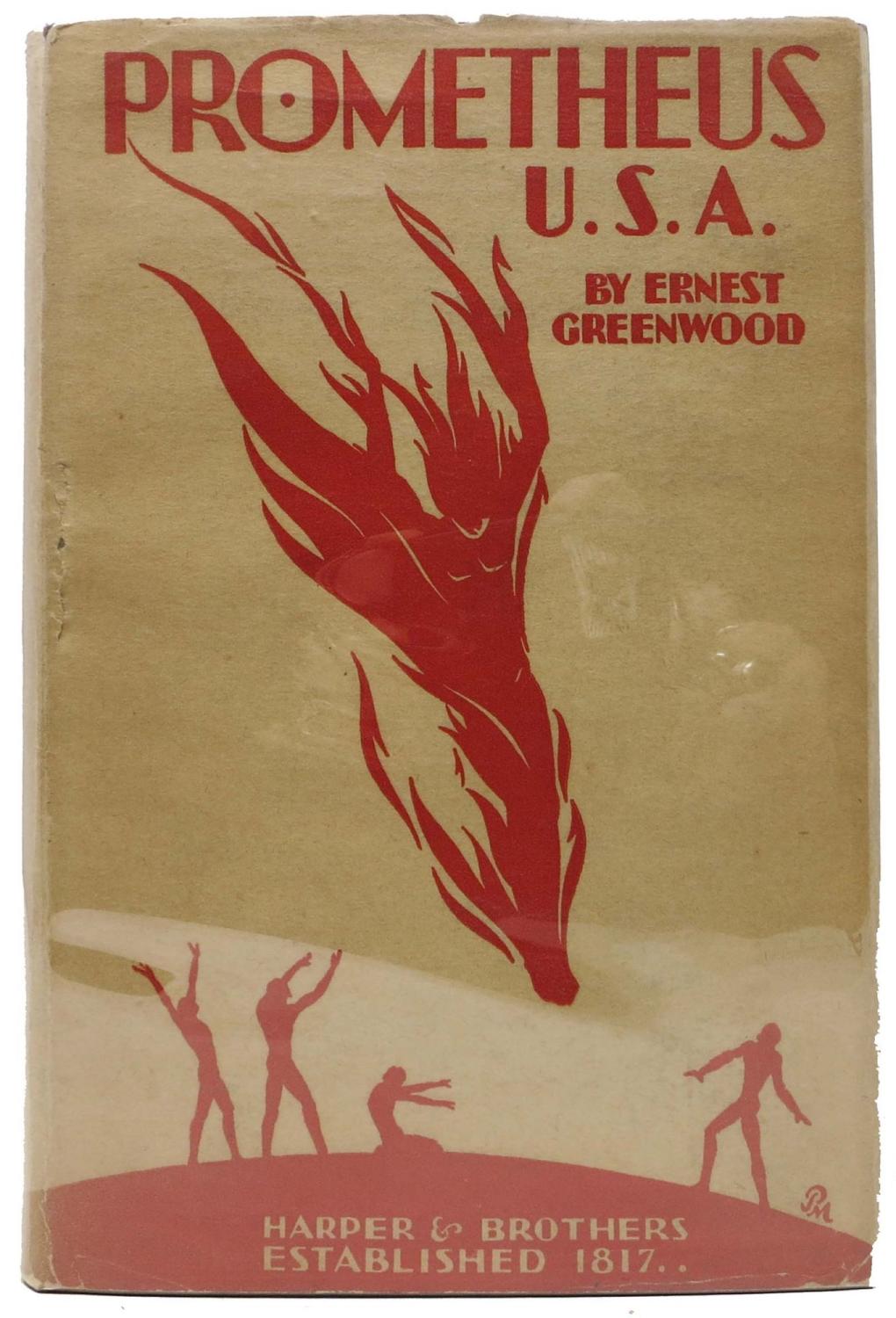 PROMETHEUS U.S.A. by Greenwood, Ernest: (1929) 1st edition. | Tavistock ...