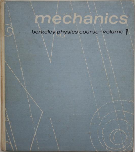 Mechanics: Berkeley Physics Course Vol 1 by Kittel, Charles Knight ...