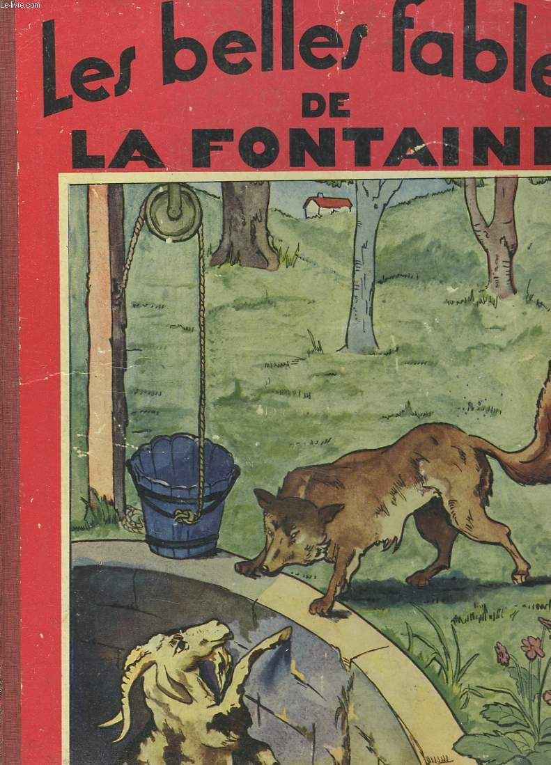 LES BELLES FABLES DE LA FONTAINE. RECUEIL DES FABLES DE LA FONTAINE. by ...