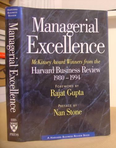 Managerial Excellence - McKinsey Award Winners From The Harvard Business Review 1980 - 1994 by ...