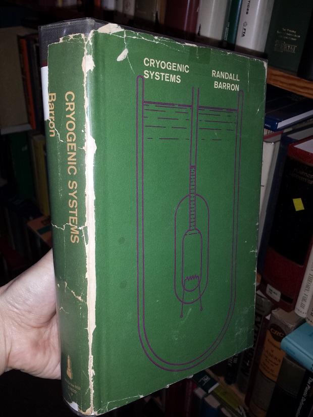 Cryogenic Systems by barron,randall: Very Good Hardcover (1966) | Bingo ...