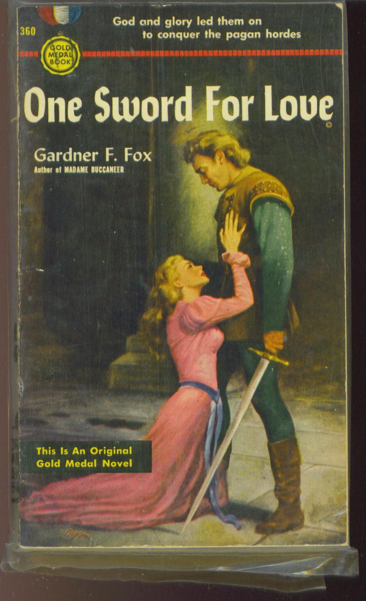 One Sword for Love by Fox, Gardner F.: Near Fine Paperback (1953) First ...