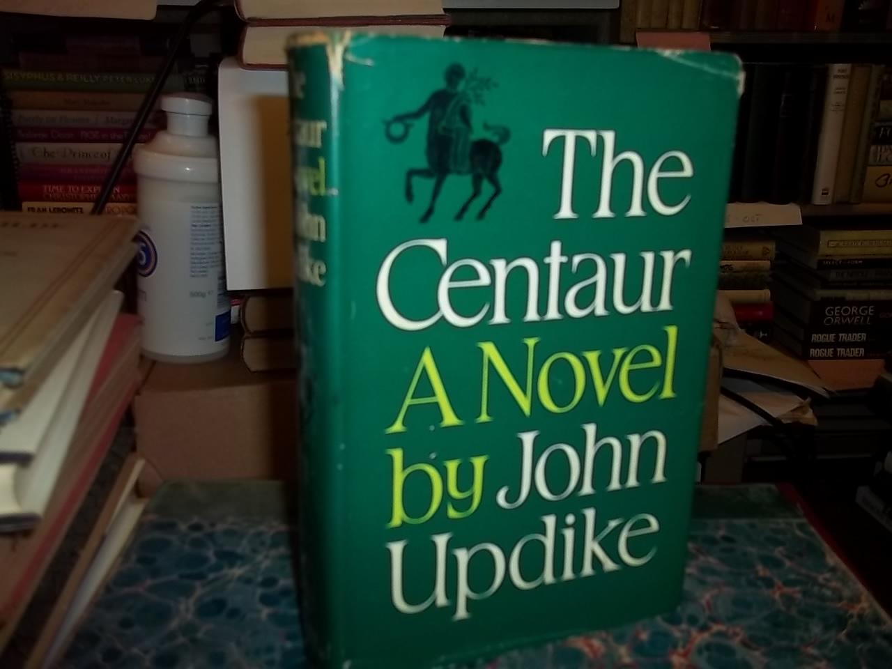 The Centaur by Updike, John: Good Hardcover (1963) 1st Edition ...