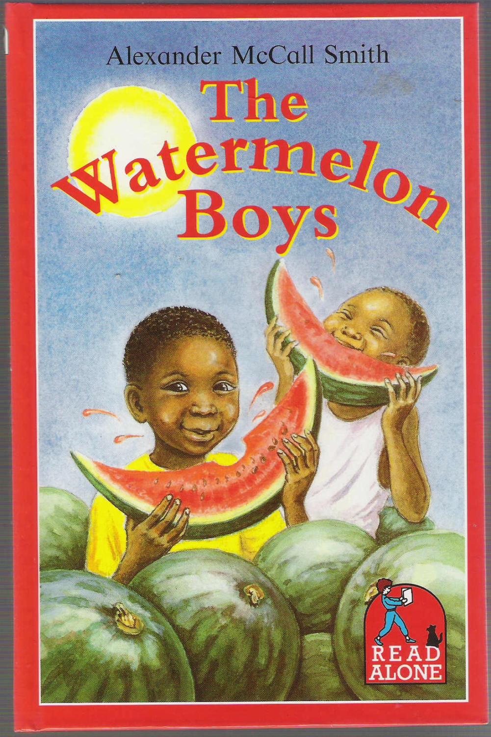 The Watermelon Boys by Smith, Alexander McCall: Very Good Pictorial Cover (1996) First Edition ...