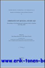 Chromatius of Aquileia and His Age , von P. F. Beatrice, A. Persic (eds ...