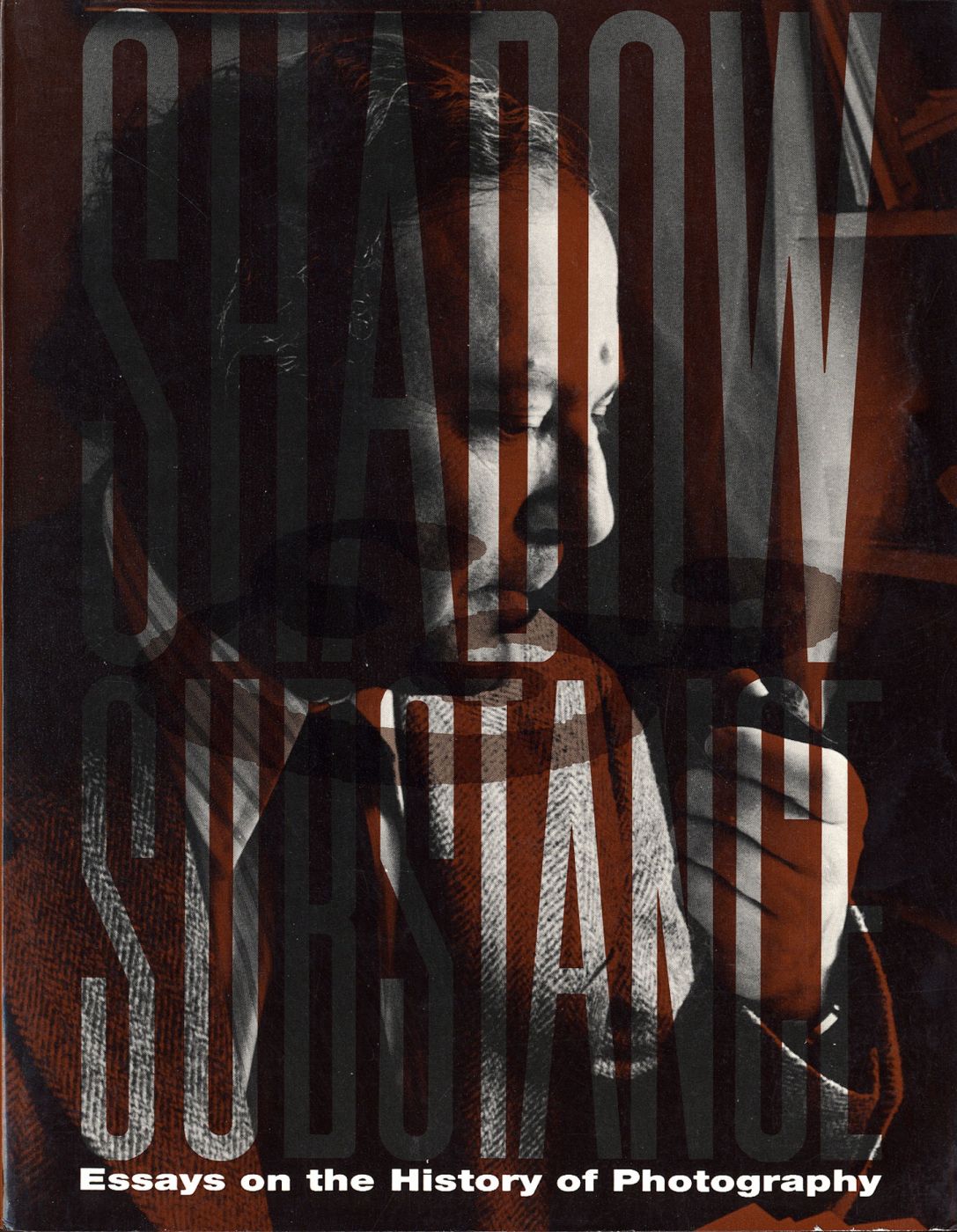 Shadow and Substance: Essays on the History of Photography by COLLINS ...