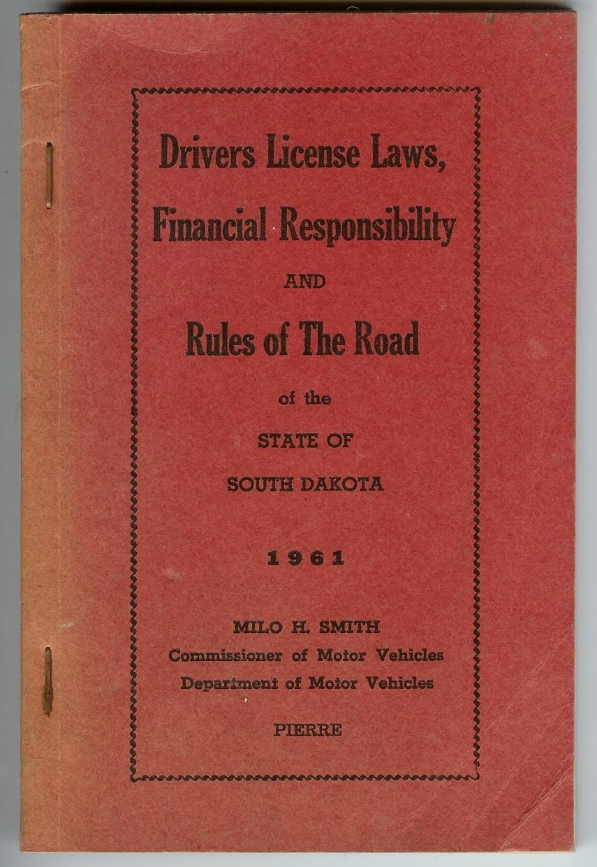 Drivers License Laws, Financial Responsibility and Rules of the Road of ...
