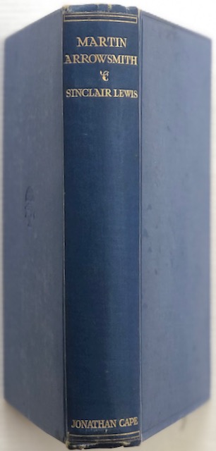 Martin Arrowsmith. by Lewis, Sinclair: hard cover (1925) 1st edition ...