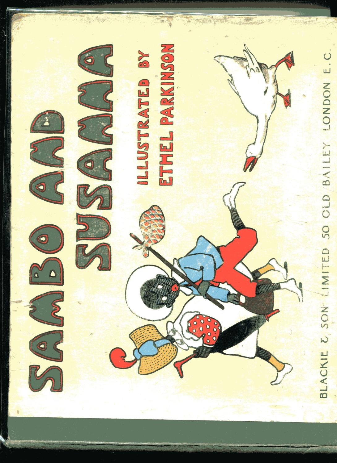 SAMBO AND SUSANNA by Parkinson, Ethel & Byron, May: About Very Good ...