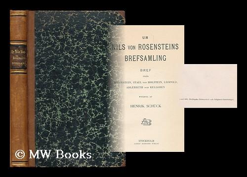 Ur Nils von Rosensteins brefsamling : bref ran Rosenstein, Stael von ...