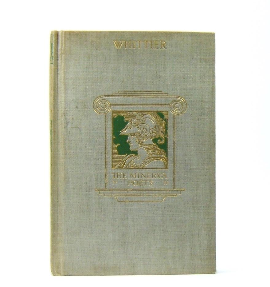 Poems by John Greenleaf Whittier; Red Letter Library by The Right ...