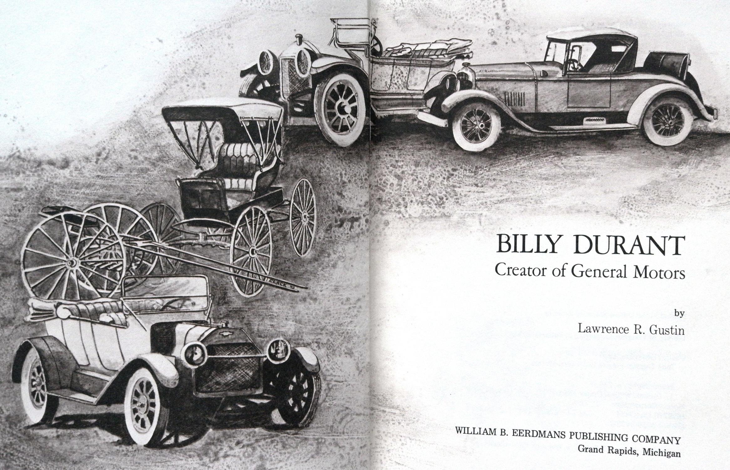 Billy Durant:Creator of General Motors: Creator of General Motors by ...