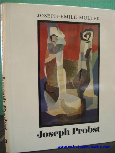 JOSEPH PROBST. by MULLER, Joseph - Emile. | BOOKSELLER - ERIK TONEN BOOKS