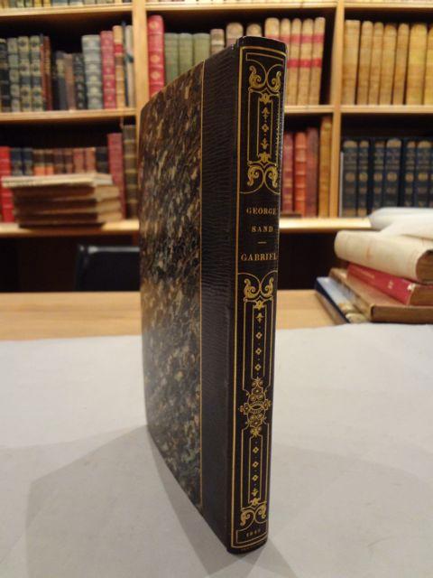 Gabriel de George Sand. von SAND (Aurore Dupin, baronne Dudevant, dite ...
