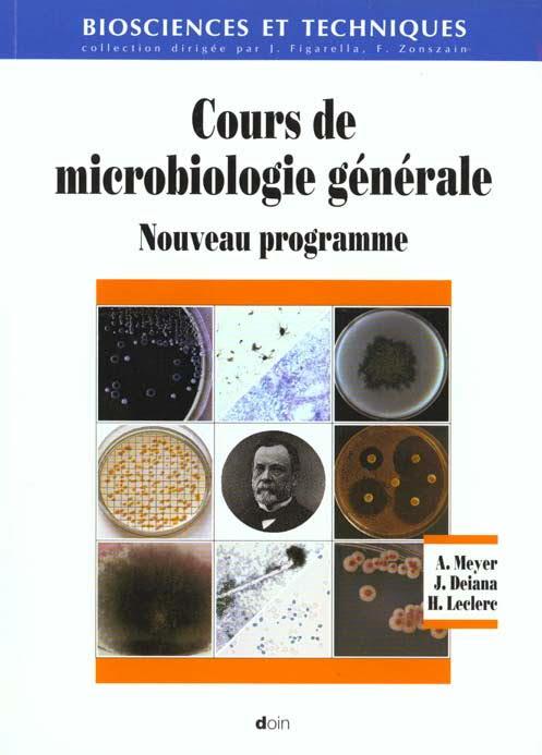 Cours De Microbiologie Générale by Meyer - Deiana - Leclerc: Parfait (1994) | Librairie du Bacchanal
