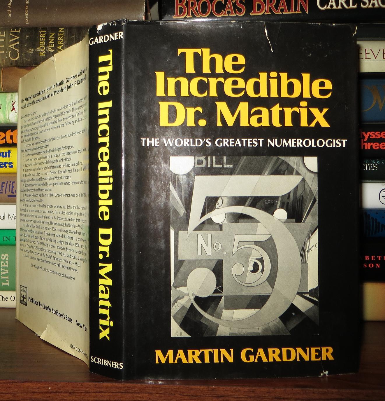 THE INCREDIBLE DR. MATRIX by Gardner, Martin: Hardcover (1977) First ...