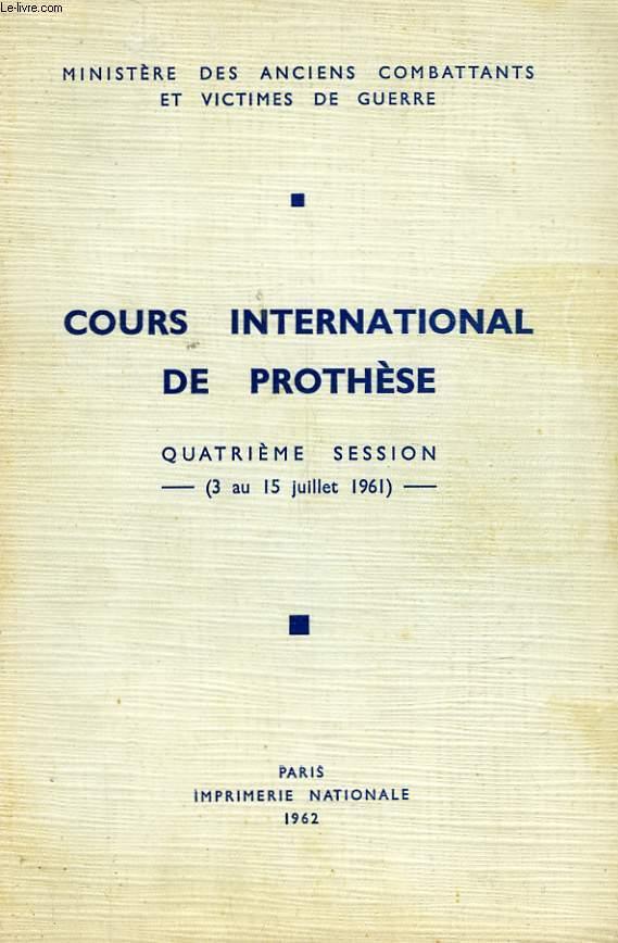 COURS INTERNATIONAL DE PROTHESE by COLLECTIF: bon Couverture souple ...