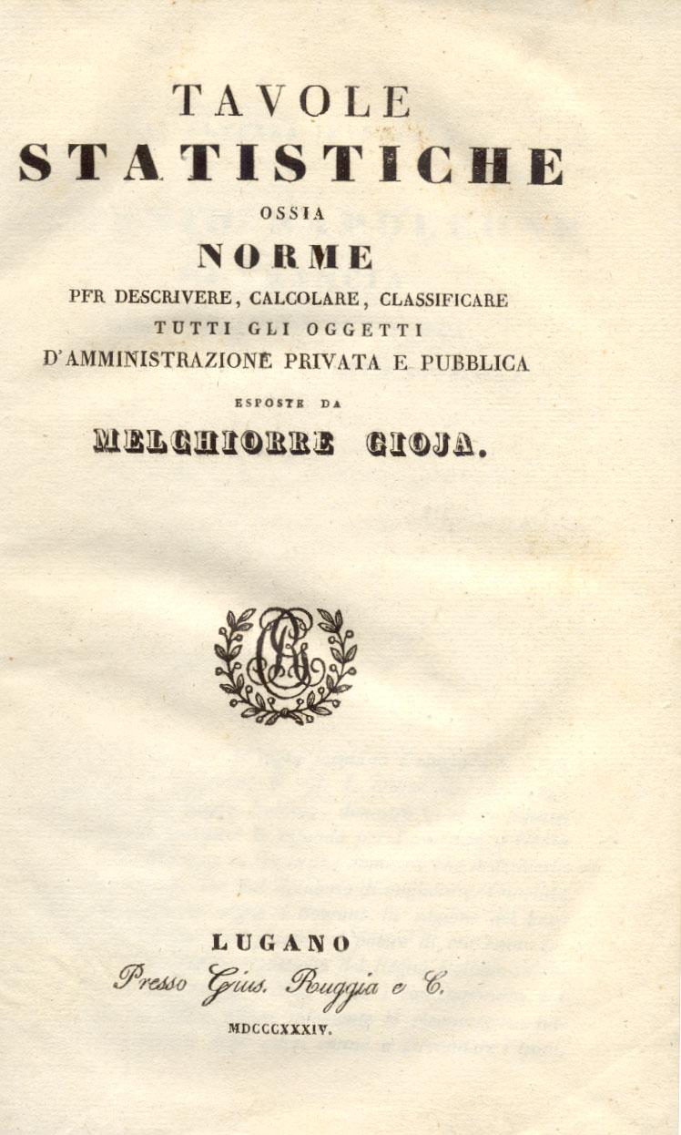 TAVOLE STATISTICHE. Ossia Norme per descrivere, calcolare, classificare ...