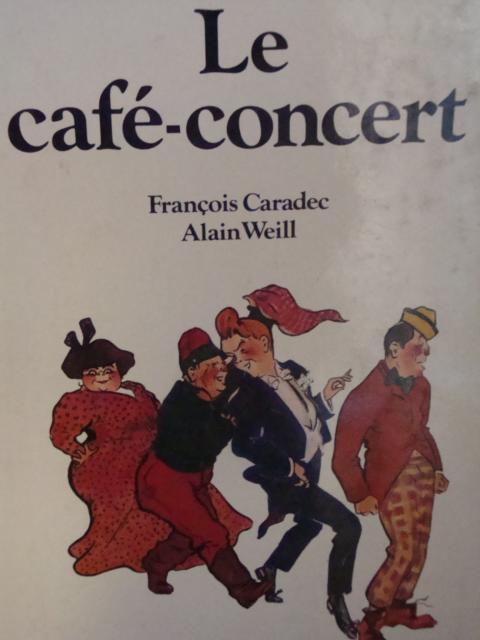 le café-concert in-4,relié avec jaquette,189 pages,nombreuses ...
