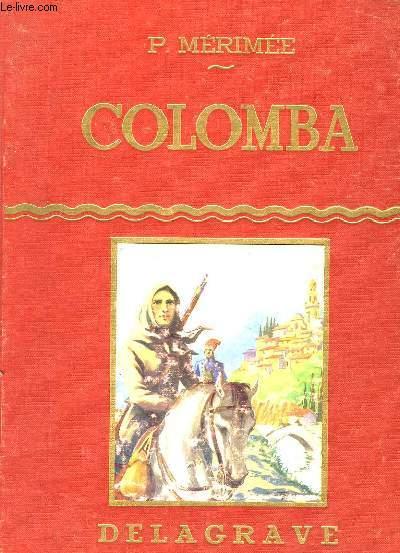COLOMBA by MERIMEE PROSPER: bon Couverture rigide (1967) | Le-Livre