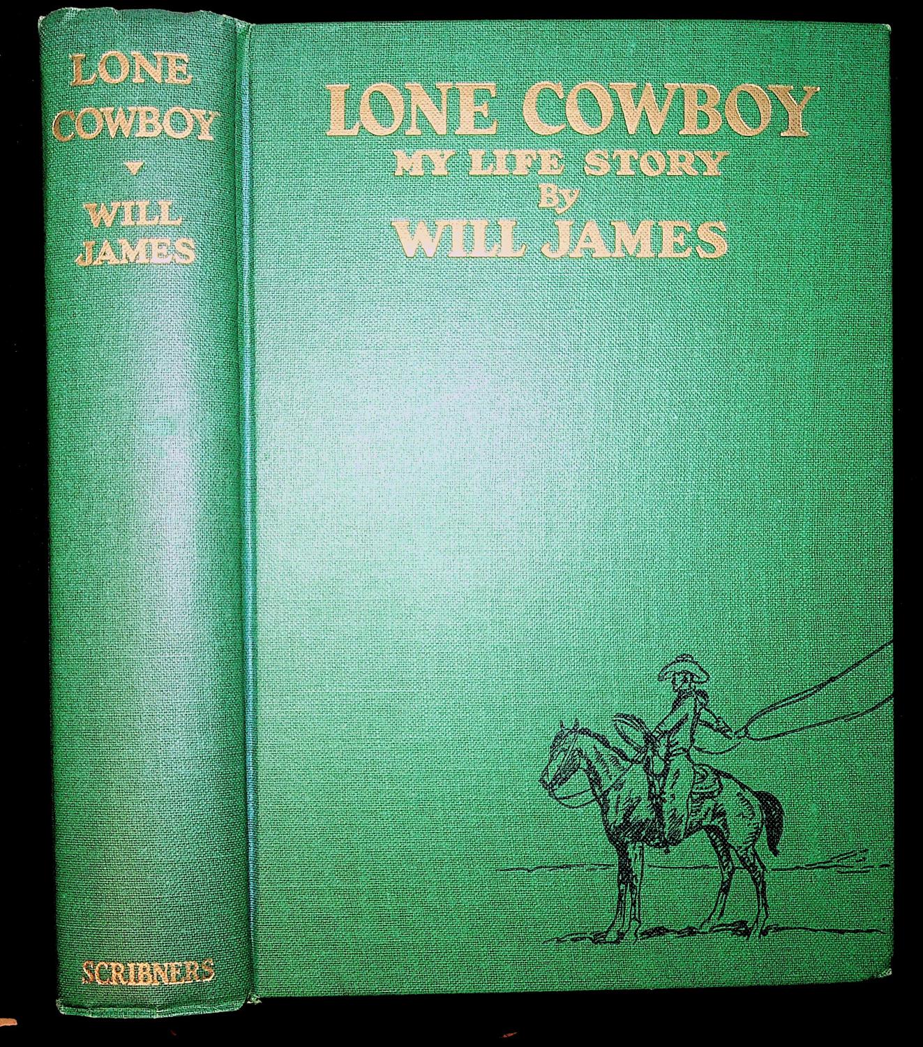 LONE COWBOY My Life Story by James, Will f1b: Hardcover (1930) 1st ed ...