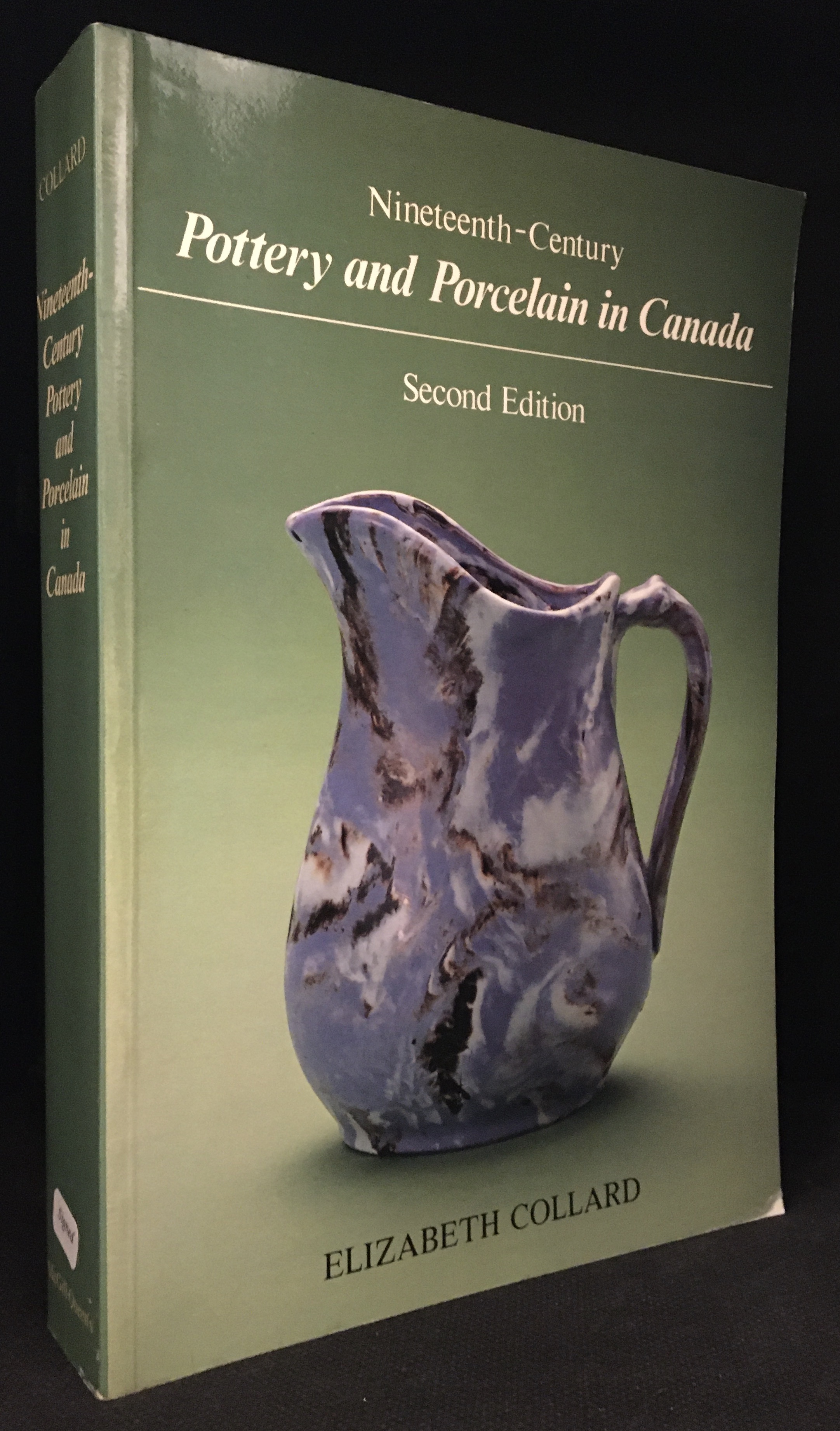 Nineteenth-Century Pottery and Porcelain in Canada by Collard ...