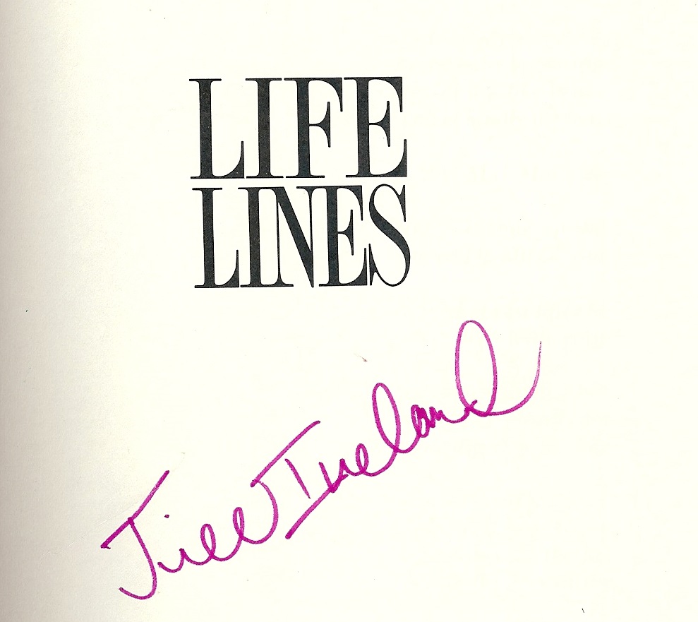 LIFE LINES by IRELAND, Jill: (1989) Signed by Author(s) | Antic Hay Books