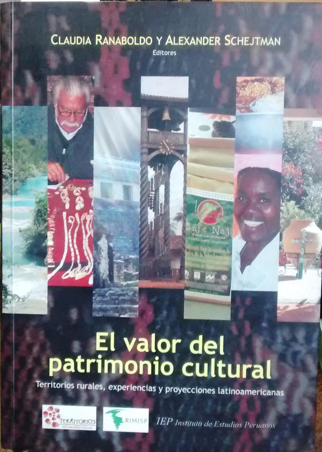 El valor del patrimonio cultural. Territorios rurales, experiencias y ...