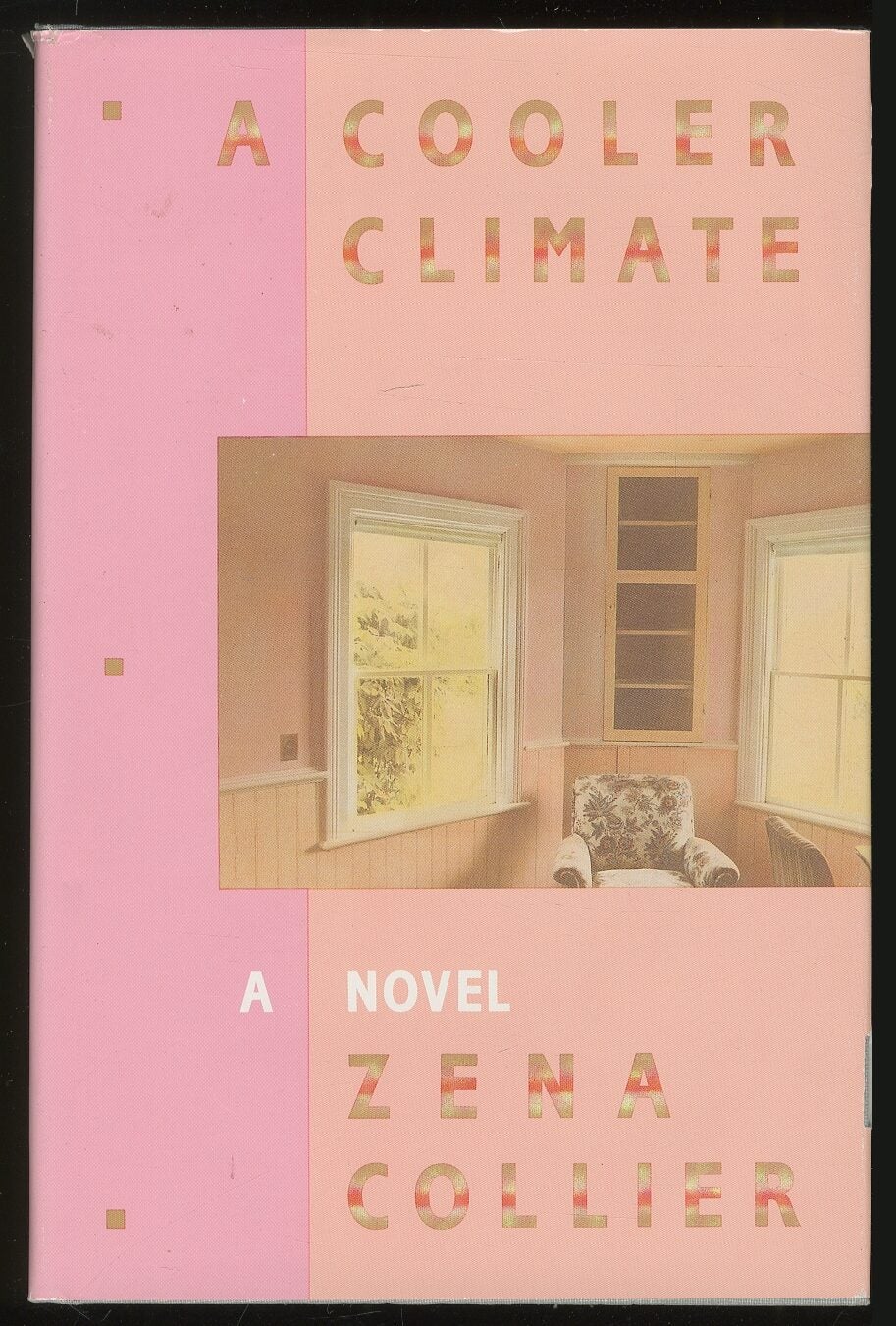 A Cooler Climate by COLLIER, Zena: Fine Hardcover (1990) | Between the ...