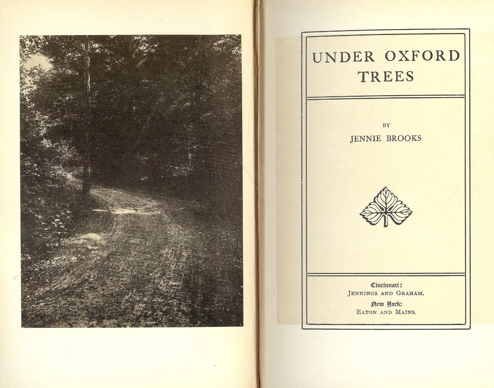 UNDER OXFORD TREES by BROOKS, Jennie: (1911) Signed by Author(s ...