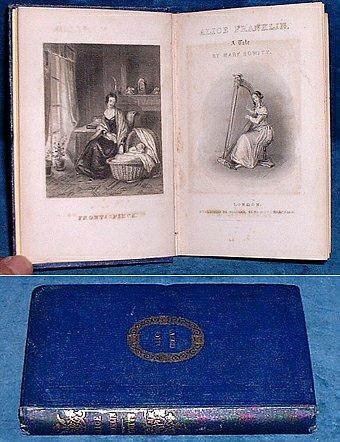 ALICE FRANKLIN. A Tale. by Howitt,Mary (1799 -1888): Very Good- (1857 ...