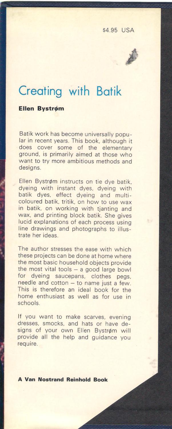 Creating with Batik by Bystrom, Ellen; James, Christine: Very Good ...