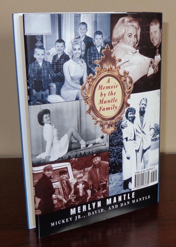 A Hero All His Life: Merlyn, Mickey Jr., David, and Dan Mantle A Memoir ...