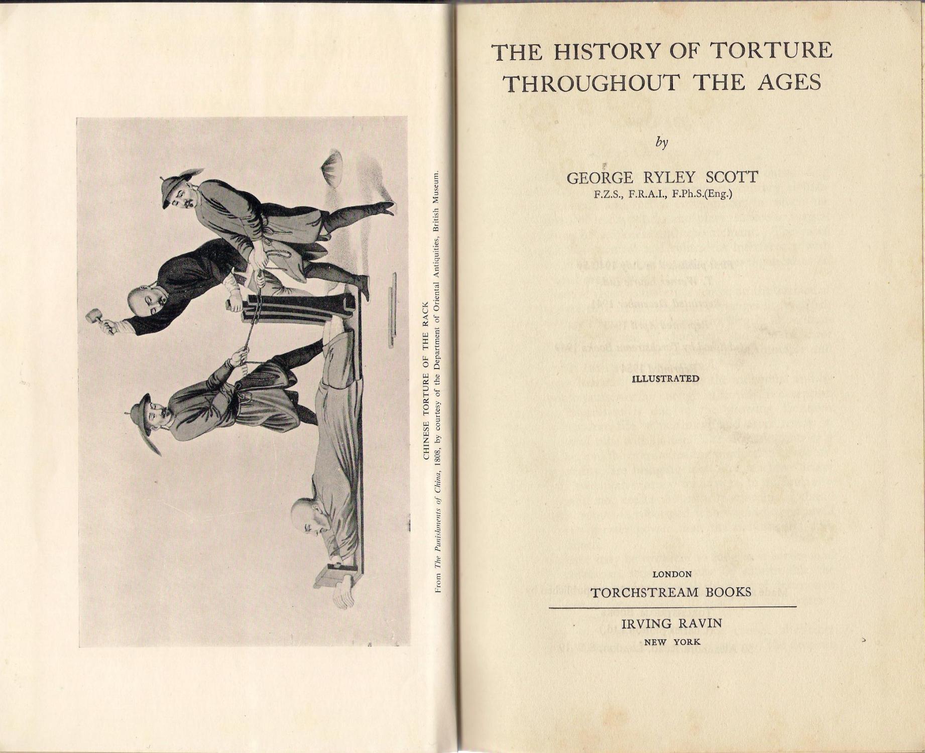 The History of Torture Throughout the Ages de Ryley Scott, George: Very ...