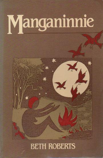 MANGANINNIE by Beth Roberts: Very Good Stiff Board Cover. (1990 ...