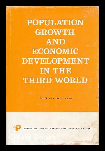 Population growth and economic development in the third world : volume ...