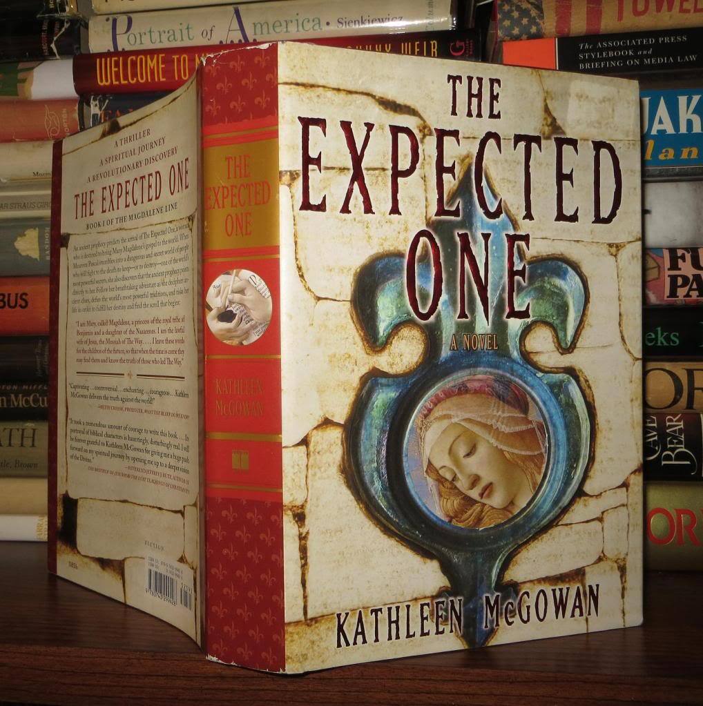 THE EXPECTED ONE A Novel by McGowan, Kathleen: Hardcover (2006) First ...