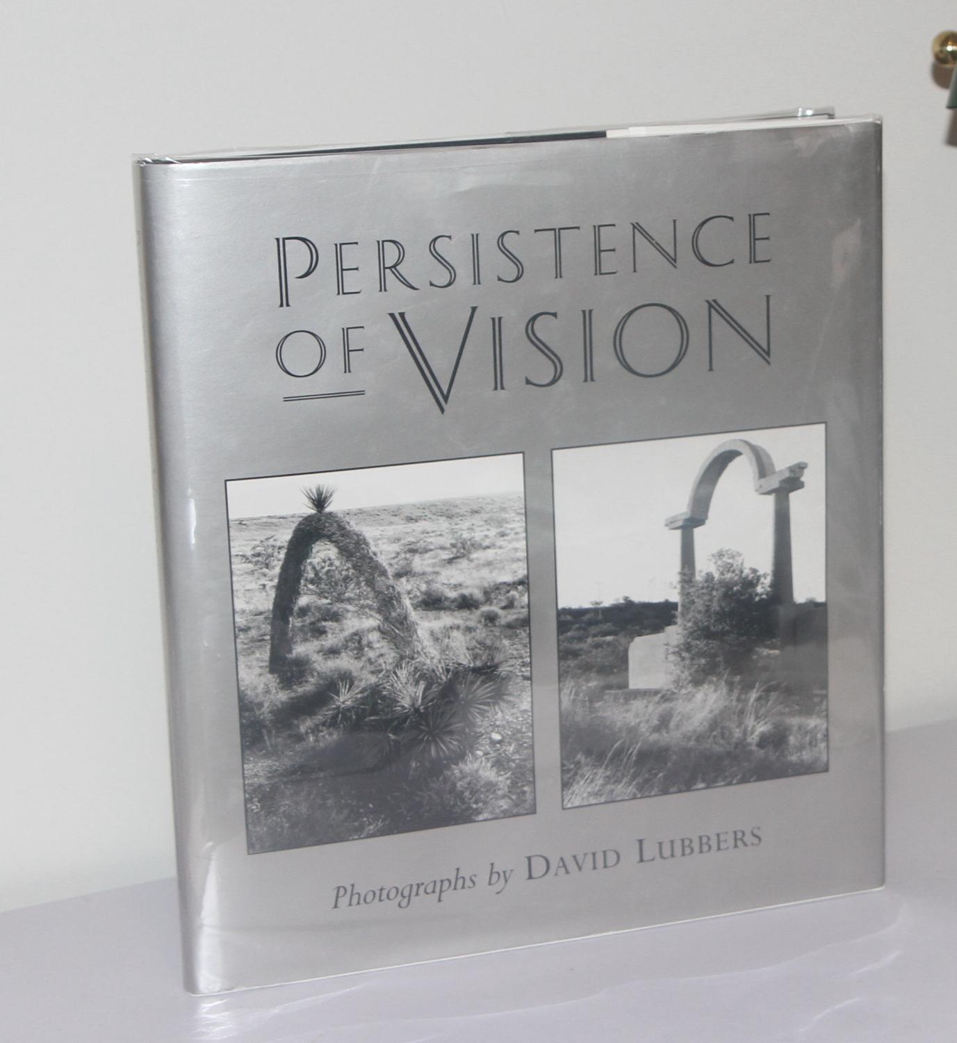 Persistence of Vision by Lubbers, David: Fine Hardcover (1999) 1st ...