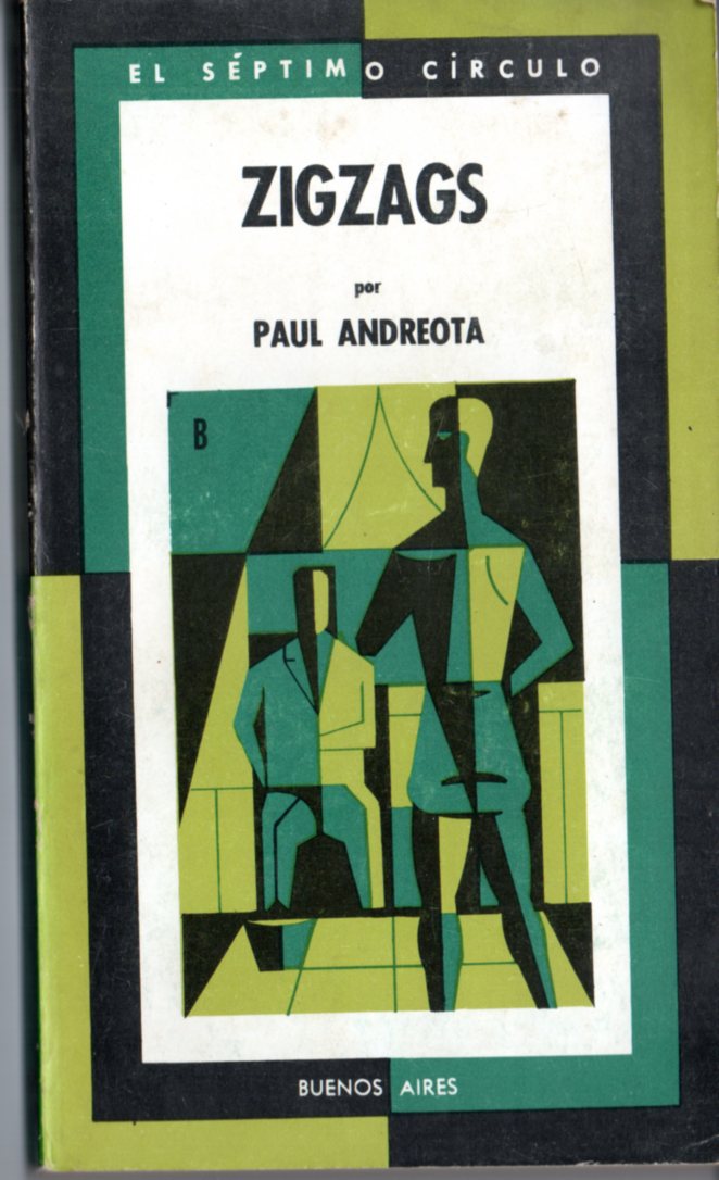 ZIGZAGS by PAUL ANDREOTA: Bien Encuadernación de tapa blanda (1971) 1ª ...