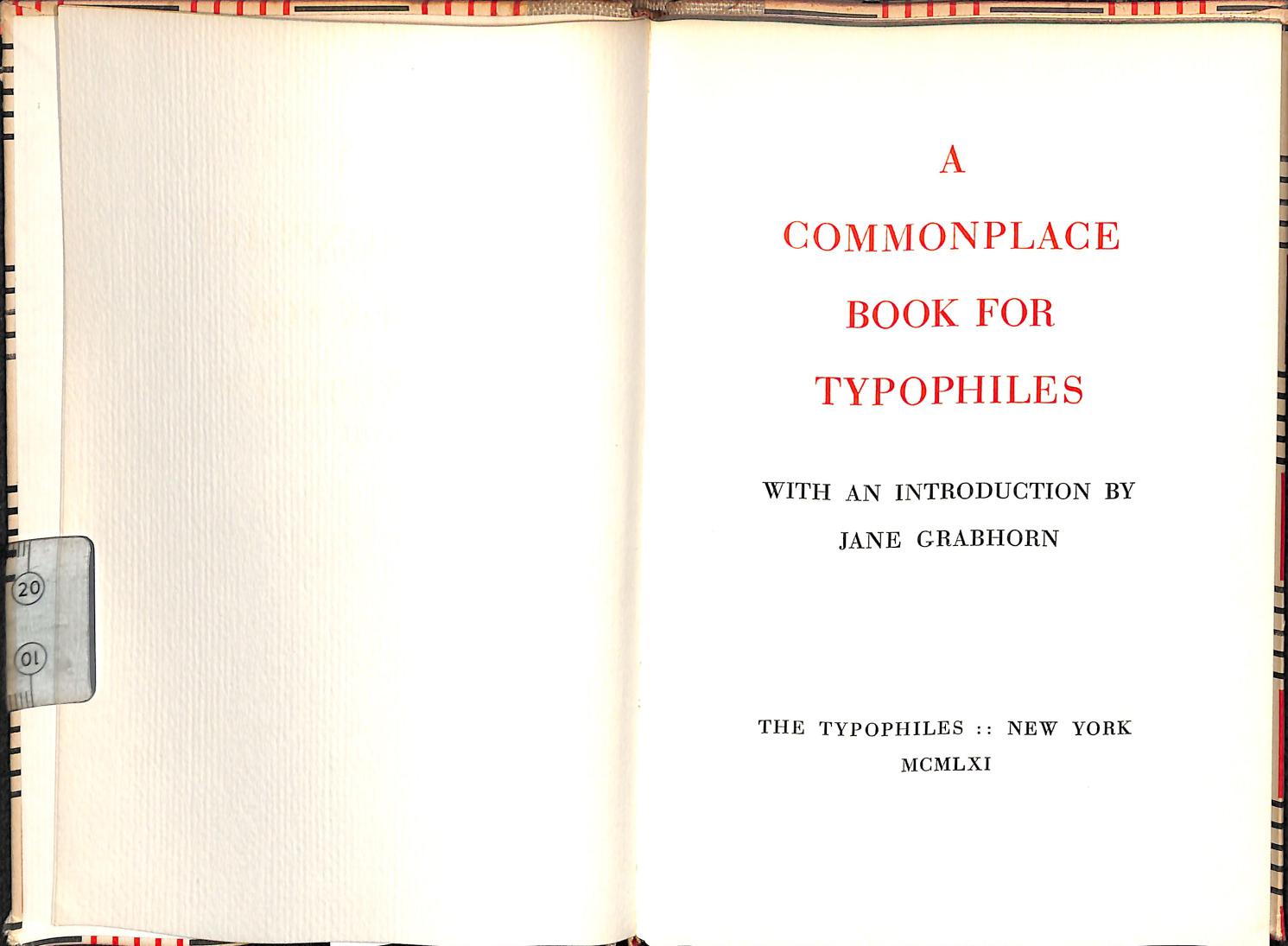 A Commonplace book for typophiles. With an introduction by Jane ...