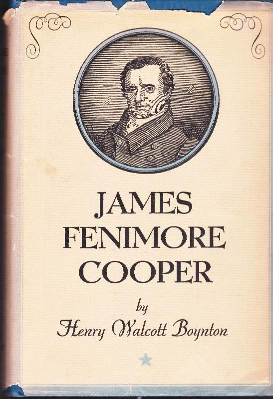 James Fenimore Cooper by Boynton, Henry Walcott: Very Good Illustrated ...