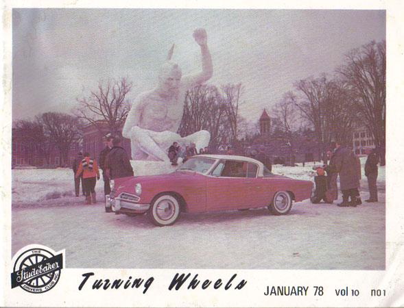 TURNING WHEELS. The Bulletin of the Studebaker Drivers Club. January ...