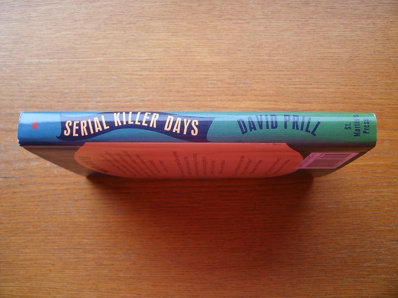 Serial Killer Days by Prill, David: Near Fine Hardcover (1996) 1st ...