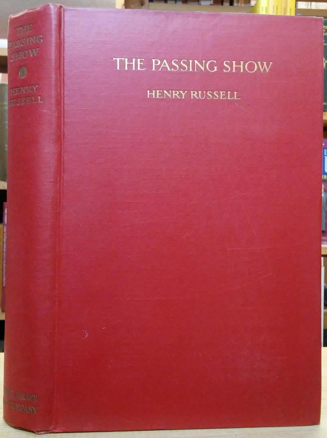 The Passing Show by Russell, Henry: Good Hardcover (1926) First Edition ...