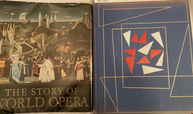 The Story of World Opera (Inscribed by Burian to his hero John ...