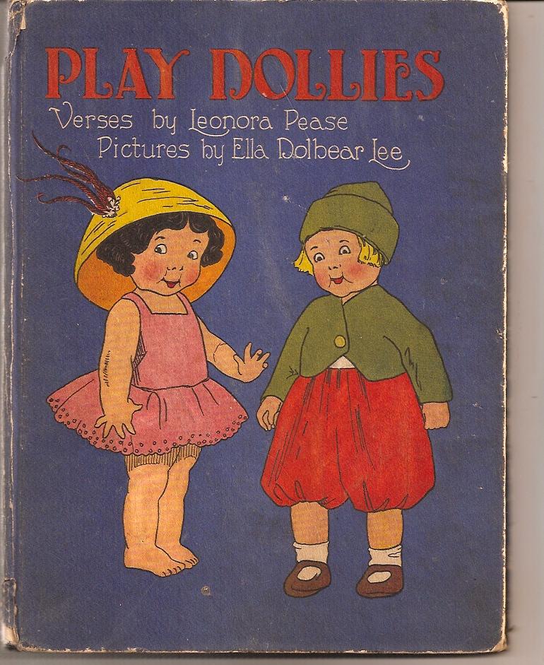 Play Dollies by Pease, Leonora; Lee, Ella Dolbear: Very Good Hardcover ...